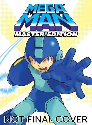 Mega Man: Master Edition Vol. 1 : Flynn, Ian, Spaziante, Patrick "Spaz ...
