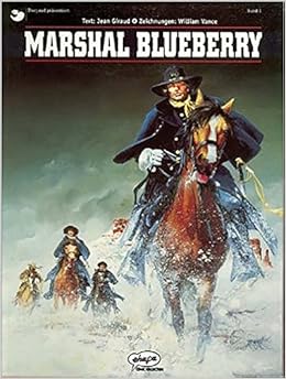 Marshal Blueberry, Bd.1, Marshal Blueberry: Amazon.de: Jean Giraud ...