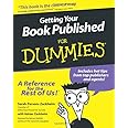 Amazon.com: Getting Your Book Published For Dummies: 9780764552571 ...