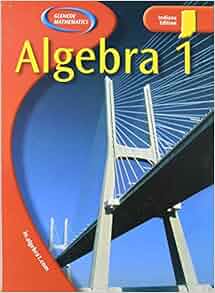 Glencoe Algebra 1: McGraw-Hill/Glencoe: 9780078603914: Amazon.com: Books