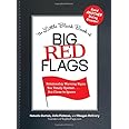 The Little Black Book of Big Red Flags: Relationship Warning Signs You ...