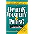 Option Volatility and Pricing: Advanced Trading Strategies and Techniques, 2nd Edition: Sheldon ...