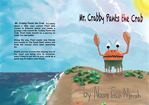 Mr. Crabby Pants the Crab: Naomi Fawn Marsh: 9781604740929: Amazon.com ...