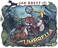 The Umbrella: Brett, Jan, Brett, Jan: 9780399242151: Amazon.com: Books