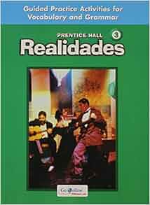Amazon.com: REALIDADES GUIDED PRACTICE ACTIVITIES FOR VOCABULARY AND ...
