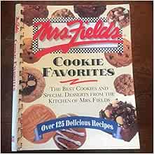 Mrs. Fields Cookie Favorites: Debbi Fields: 9780737000030: Amazon.com ...