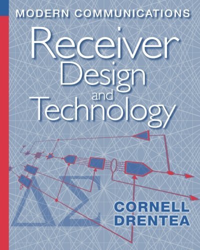 Modern Communications Receiver Design and Technology (Artech House ...