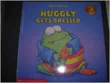 Amazon.com: Huggly Gets Dressed (Monster Under the Bed) (9780590117593 ...