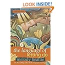 The Language of Letting Go: Melody Beattie: 9781401903473: Amazon.com ...