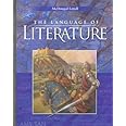 McDougal Littell Language of Literature: Student Edition Grade 10 2006 ...