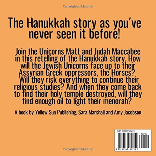 A Unicorn Miracle; The Story of Hanukkah: The Chanukah story as you've ...