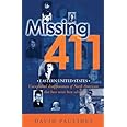 Missing 411- Eastern United States: Unexplained disappearances of North ...