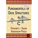 Fundamentals of Data Structures in C: Ellis Horowitz, Sartaj Sahni, Susan Anderson-Freed ...