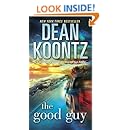 Amazon.com: The Good Guy: A Novel (9780345533326): Dean Koontz: Books