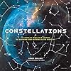 Constellations: The Story of Space Told Through the 88 Known Star ...