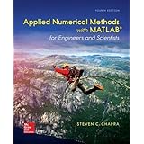 Amazon.com: Numerical Methods for Engineers and Scientists: An Introduction with Applications ...