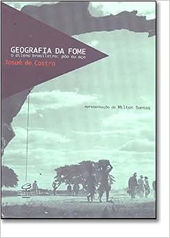 Geografia da Fome - 9788520005309 - Livros na Amazon Brasil