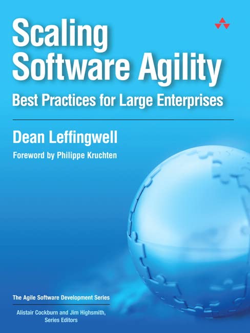 Scaling Software Agility: Best Practices for Large Enterprises ...