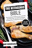 The Ketogenic Bible: The Authoritative Guide to Ketosis: Jacob Wilson, Ryan Lowery ...