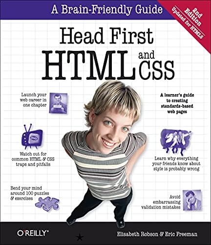 Head First HTML and CSS: A Learner's Guide to Creating Standards-Based ...
