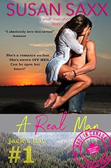 A Real Man: Small Town Military Romance (Real Men Book 1) - Kindle edition by Susan Saxx ...