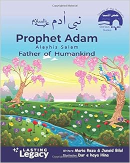 Prophet Adam Alayhis Salam: Father of Humankind (Glorious Guides ...