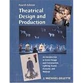 Theatrical Design and Production: An Introduction to Scene Design and ...