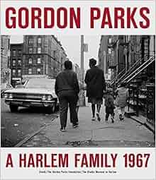 Amazon.com: Gordon Parks: A Harlem Family (9783869306025): Gordon Parks ...