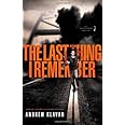 Amazon.com: The Last Thing I Remember (Homelanders, Book 1) (The ...