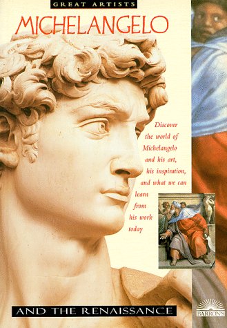 Amazon.com: Michelangelo and the Renaissance (Great Artists Series ...