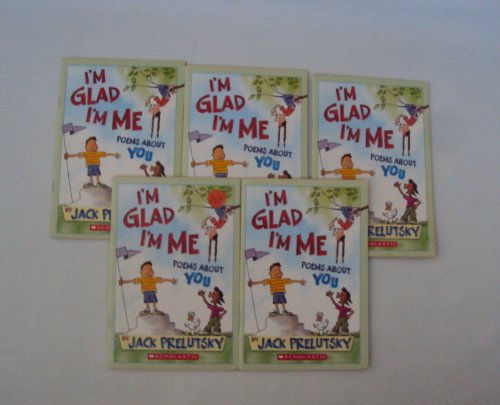 Guided Reading Classroom Set (5) : I'm Glad I'm Me, Poems about You ...