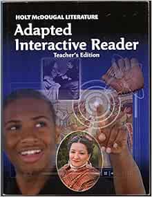 Holt McDougal Literature: Adapted Interactive Reader Teacher's Edition ...
