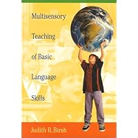 Multisensory Teaching of Basic Language Skills: Wolf M.Ed., Beverly J ...