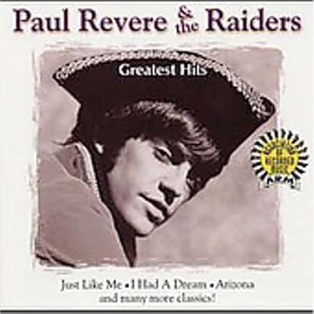 Paul Revere & the Raiders - Paul Revere & Raiders - Greatest Hits ...