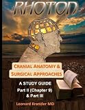 Rhoton's Cranial Anatomy and Surgical Approaches: 9780781793414 ...