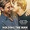 Amazon.com: Holding the Man: 9780143009498: Conigrave, Timothy: Books