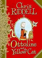 Ottoline and the Yellow Cat Book Review and Ratings by Kids - Chris Riddell