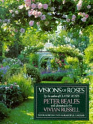 Visions of Roses: Beales, Peter, Russell, Vivian, Russell, Vivian ...