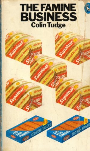 The Famine Business: Colin Tudge: 9780140220599: Amazon.com: Books