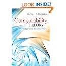 Computability Theory: An Introduction to Recursion Theory: Herbert B. Enderton: 9780123849588 ...