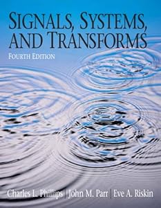 Signals, Systems, and Transforms book by Charles L. Phillips