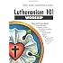 Lutheranism 101: Concordia Publishing House, Scot A. Kinnaman, Laura L ...