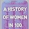 A History of Women in 100 Objects: Amazon.co.uk: Dr. Janis Andrews ...