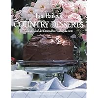Lee Bailey's Country Desserts: Bailey, Lee: 9780517187494: Amazon.com ...