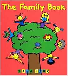 The Family Book: Todd Parr: 9780316155632: Amazon.com: Books