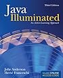 Java Illuminated: An Active Learning Approach: Anderson, Julie: 9781449632014: Amazon.com: Books