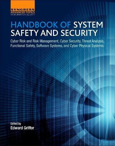 Buy Handbook Of System Safety And Security Cyber Risk And Risk buy-handbook-of-system-safety-and-security-cyber-risk-and-risk