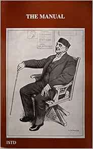 A Manual of the Theory and Practice of Classical Theatrical Dancing ...