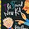 The Brand New Kid: Katie Couric, Marjorie Priceman: 9780385500302 ...