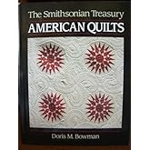 Quilts from the Smithsonian: 12 Designs Inspired by the Textile ...